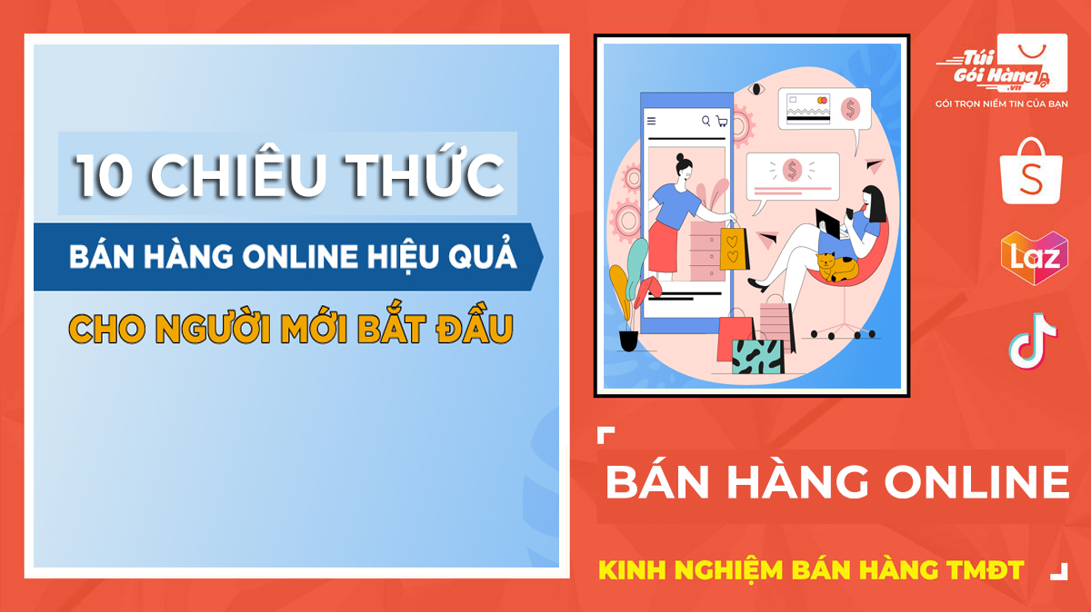 10 Cách Bán Hàng Online Cho Người Bắt Đầu